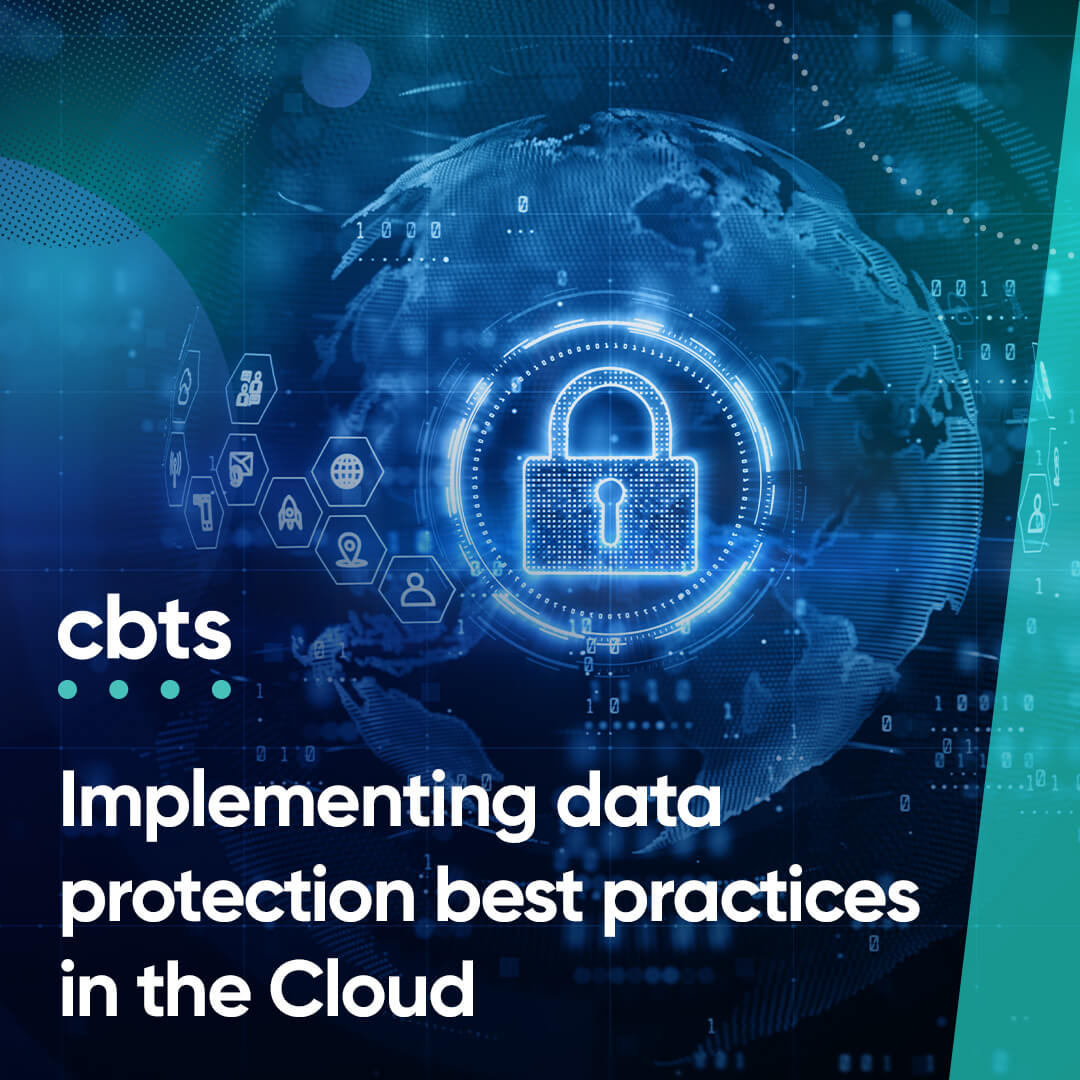 Implementing data protection best practices the cloud | CBTS
