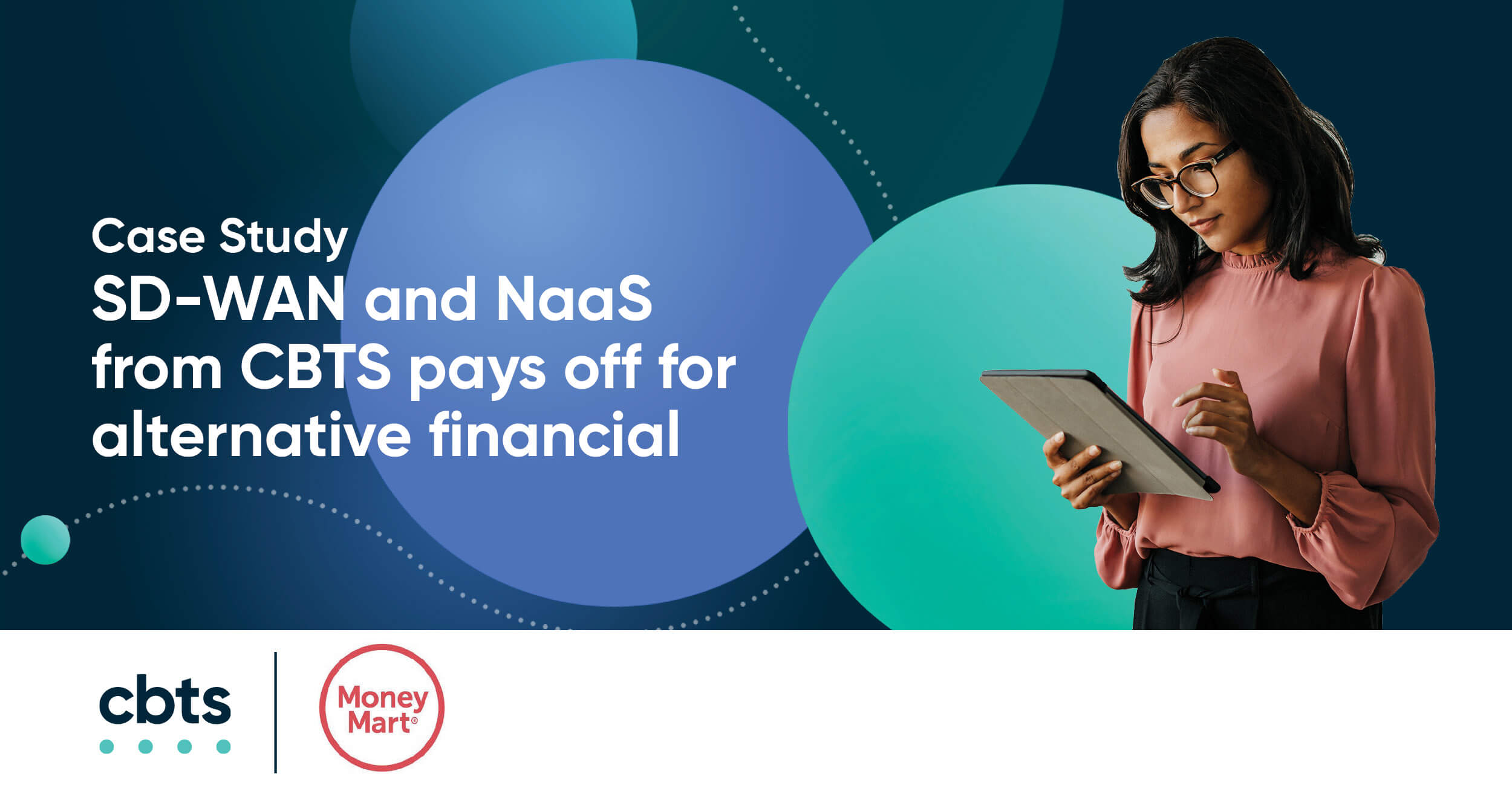 Combining SD-WAN, NaaS pays off for financial services companies | CBTS