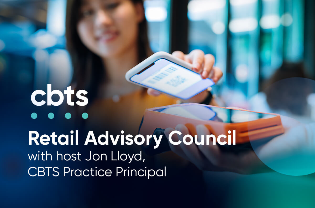 CBTS forms Retail Advisory Council | CBTS