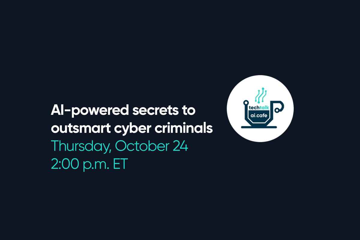 Tech Talk: AI-powered secrets to outsmart cyber criminals - Oct 24 ...