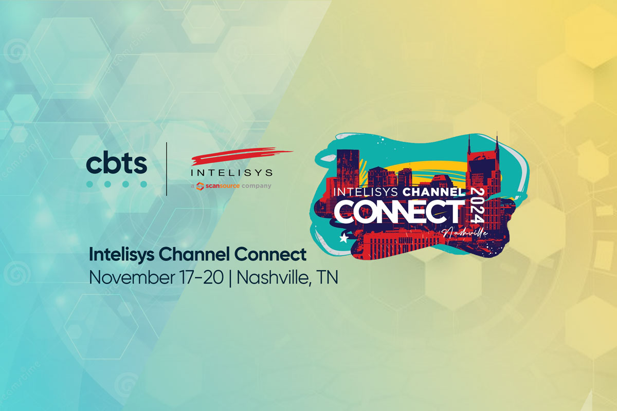 Intelisys Channel Connect – November 17-20, 2024 | CBTS