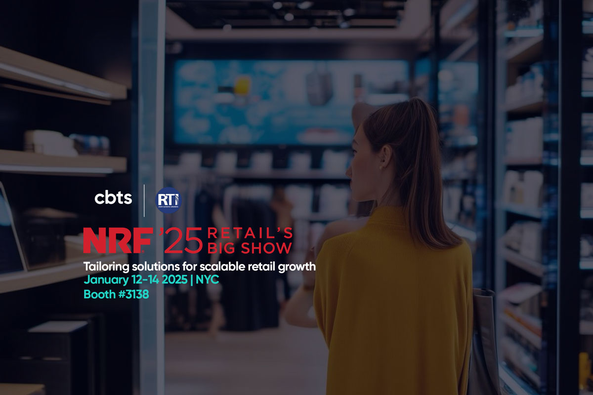 CBTS and RTI partner at NRF ’25 - “Retail’s Big Show” to showcase ...