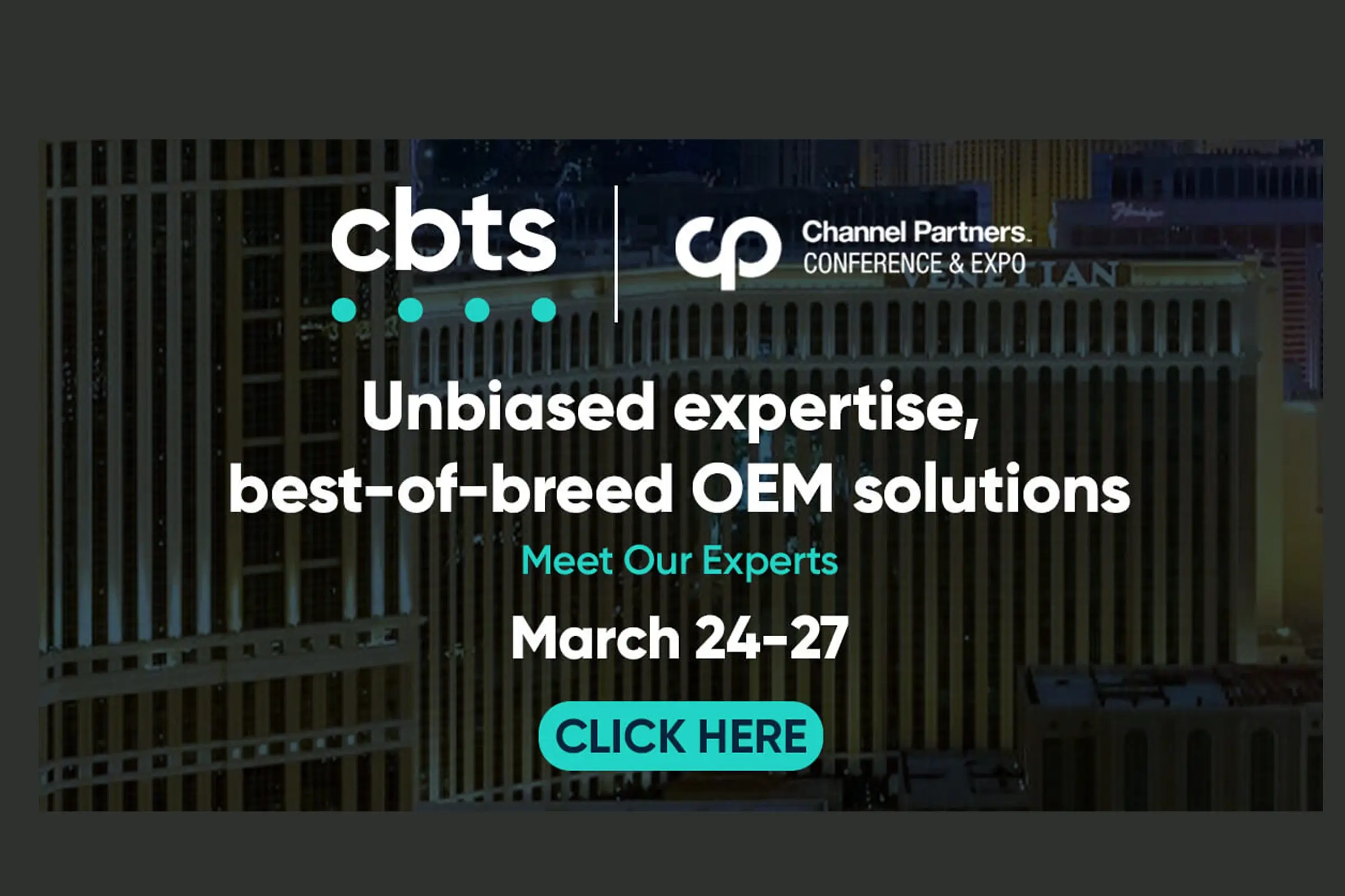 Channel Partners – March 24 - 27, 2025 | CBTS