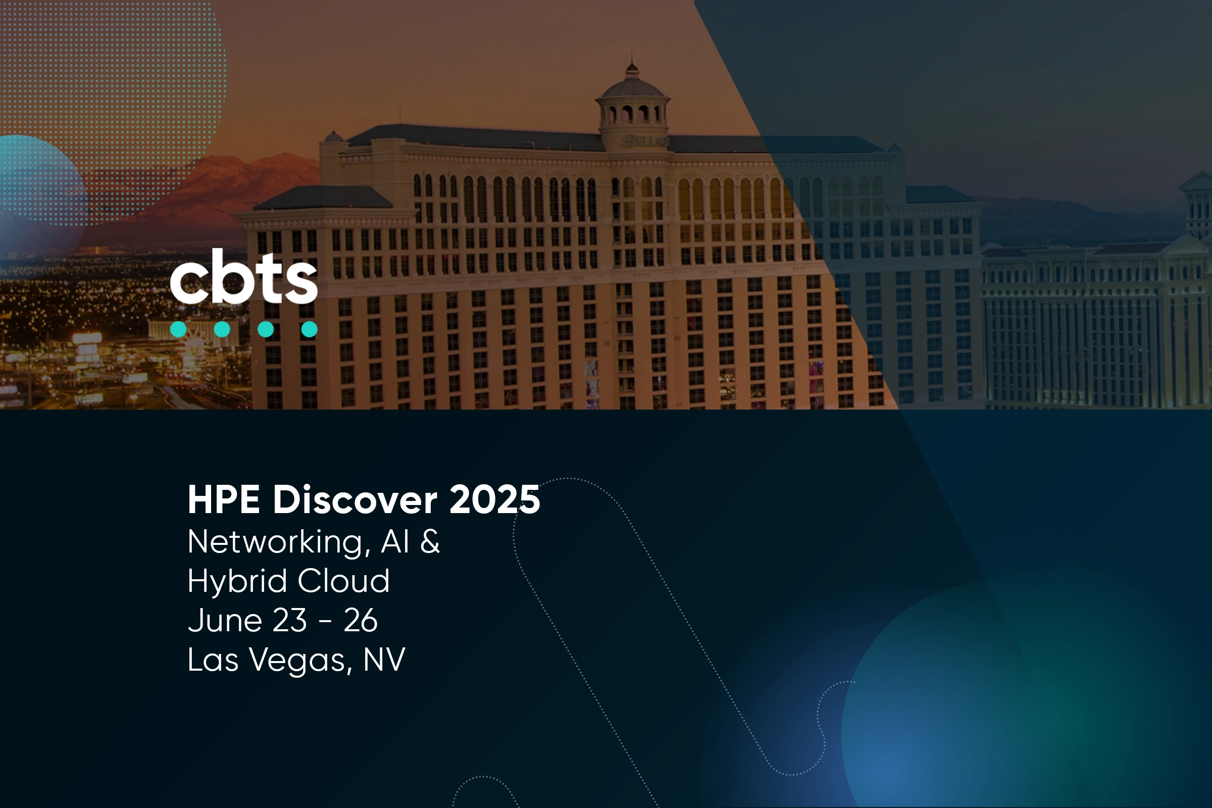 HPE Discover 2025 – June 23-26, 2025 | CBTS