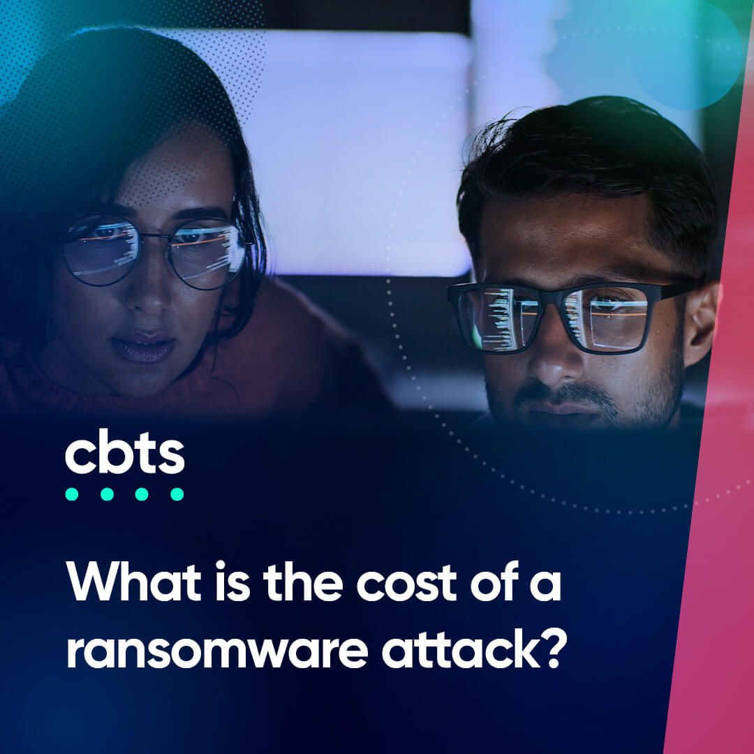 What is the cost of a ransomware attack? | CBTS